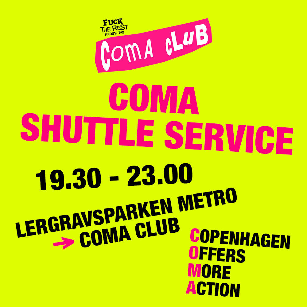 Coma Club – Copenhagen Offers More Action